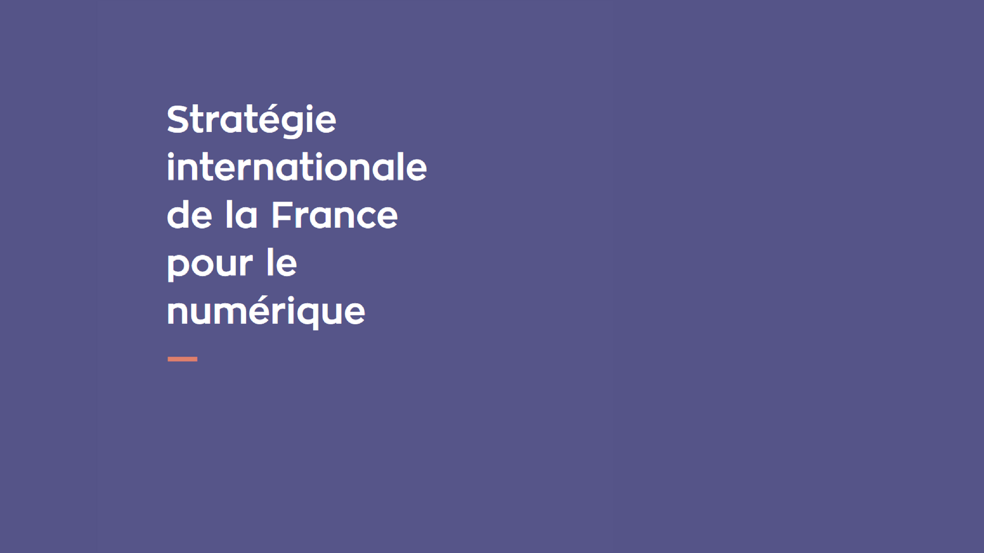 France unveiled its international strategy for digital affairs and ...